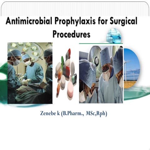 Antimicrobial Prophylaxis for Surgical Procedures.pdf