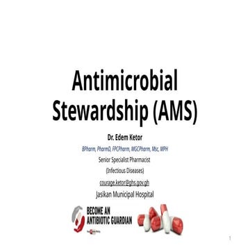 Antimicrobial Stewardship (AMS) KETOR.pptx