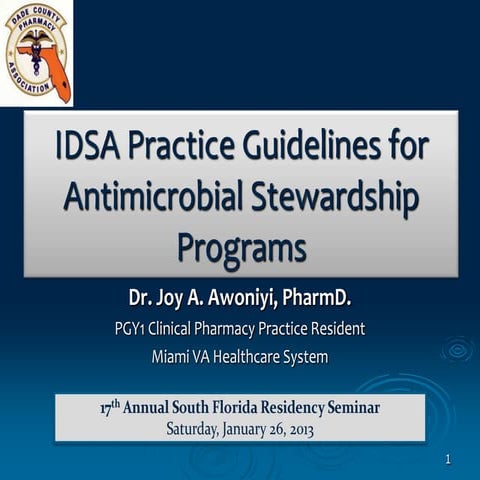 IDSA Practice Guidelines for Antimicrobial Stewardship Programs | PPTX