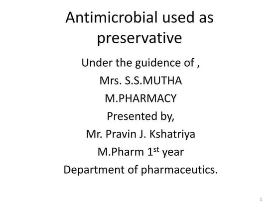 Antimicrobial used as preservative | PPT