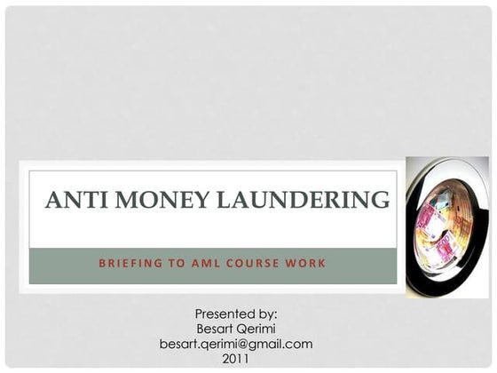 Anti-Money Laundering | PPT