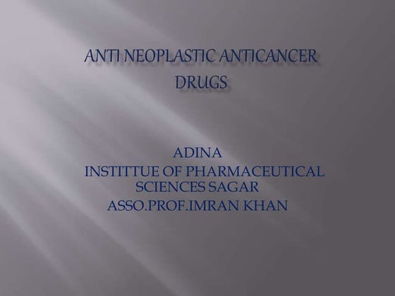 Anticancer drugs Pharmacology | PPT