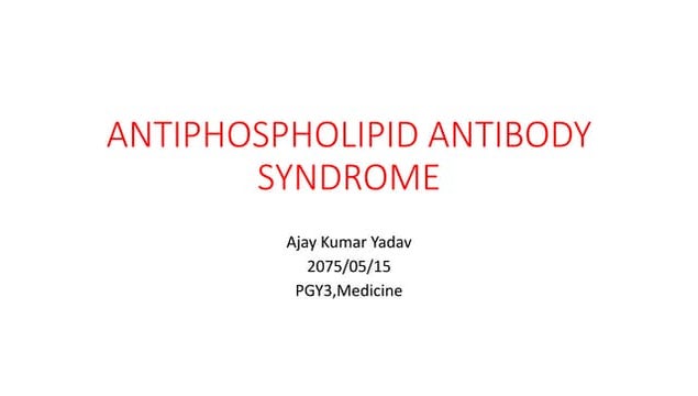 Antiphospholipid Syndrome Pptx New Ppt