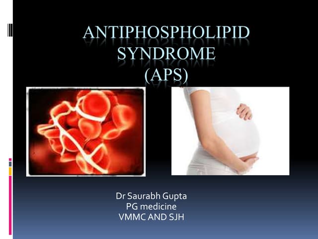 Antiphospholipid Antibody Syndrome Updated Guidelines