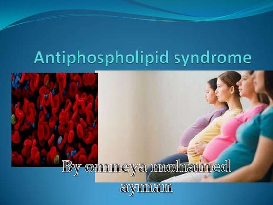 Antiphospholipid Syndrome In Haematology | PPT