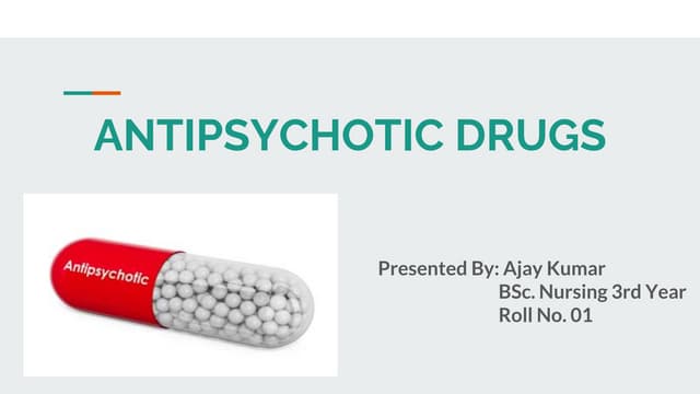 Antipsychotic drugs ppt | PPTX