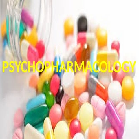 PSYCHOPHARMACOLOGY (ANTIPSYCHOTIC ,ANTIDEPRSSANTS , ANXIOLYTIS DRUGS).pptx