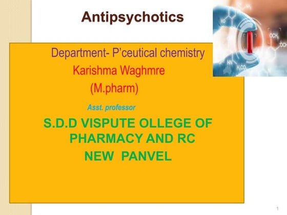 Anti psychotics drug _Sem IV_ Medicinal Chemistry- I | PPTX | Chemistry ...