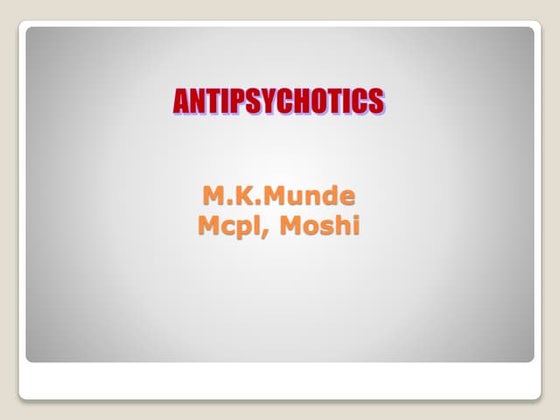 PSYCHOPHARMACOLOGY (ANTIPSYCHOTIC ,ANTIDEPRSSANTS , ANXIOLYTIS DRUGS).pptx