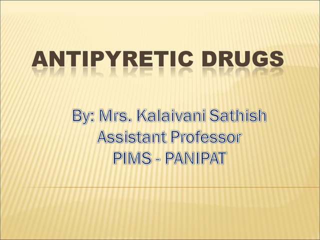 Antipyretics | PPTX