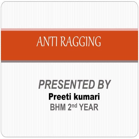 Anti ragging | PPT