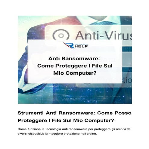 Strumenti Anti Ransomware: Come Posso Proteggere I File Sul Mio ...