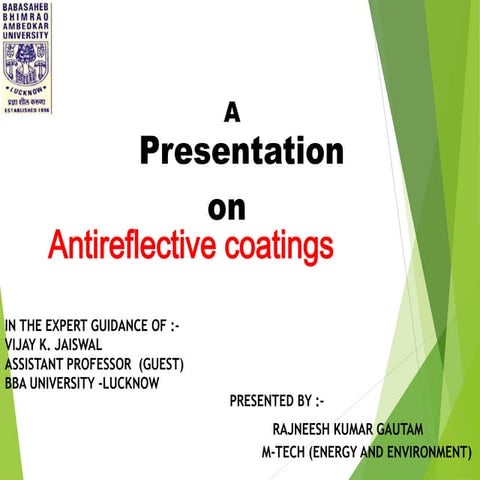 anti reflective coatings on the solar photo voltaic panel's | PPTX