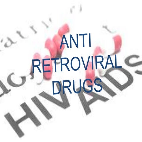 Anti retroviral drugs | PPTX