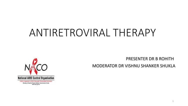 Antiretroviral therapy | PPTX