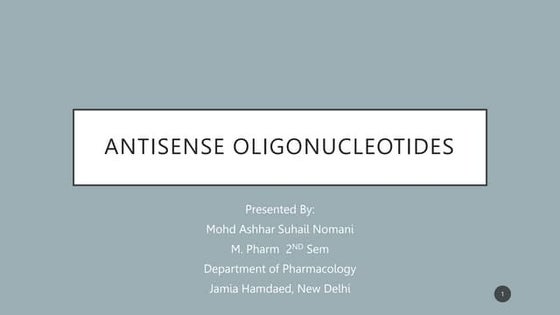 Antisense technologies and antisense oligonucleotides | PPT