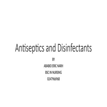 Antiseptics and Disinfectants PRESENTATION.pptx