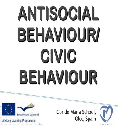 Antisocial behaviour civic behaviour | PPT