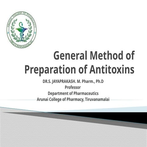 General method of the preparation of antitoxin | PPTX