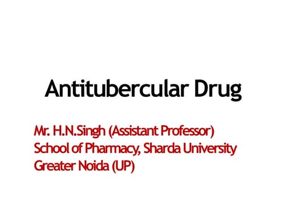 MEDICINAL CHEMISTRY OF ANTI-TUBERCULAR AGENTS.pptx