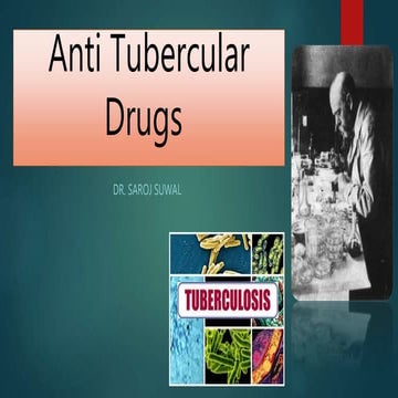 Anti tubercular drugs | PPTX
