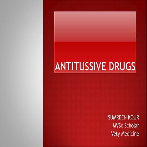 Antitussive drugs | PPTX