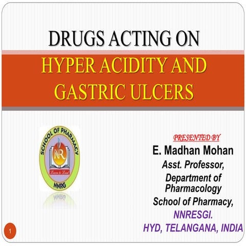 DRUGS ACTING ON HYPER ACIDITY AND GASTRIC ULCERS | PPTX
