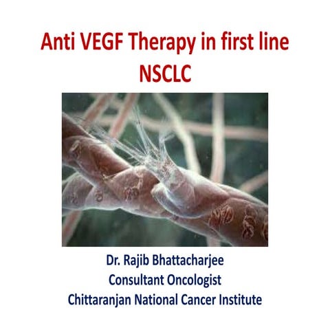 Anti vegf therapy in first line nsclc | PPT