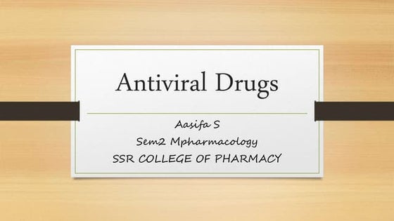 Antiviral Drugs – A Brief (Classification & Mechanism of Actions) | PPT