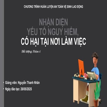 AN TOAN VE SINH LAO DONG NHOM 4 NGUYEN THANH NHAN.pptx