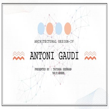 Antoni gaudi ppt | PPTX