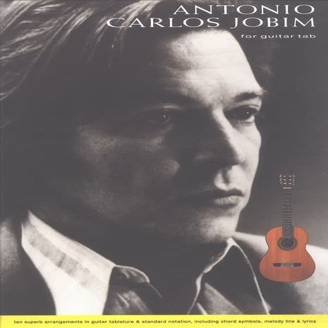 Antonio carlos jobim for guitar tab (incl.chords, melody line & lyrics ...