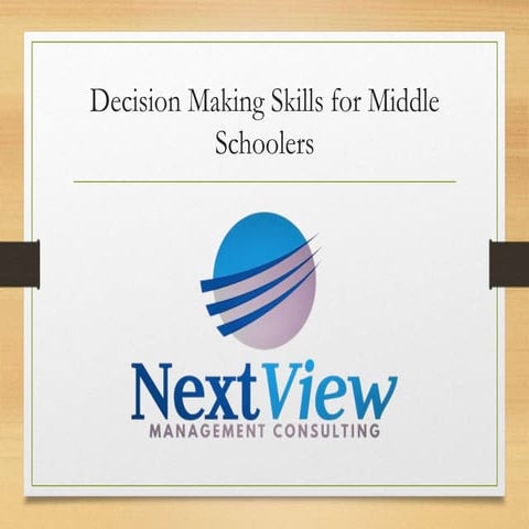Decision Making Skills for Middle Schoolers | PPTX
