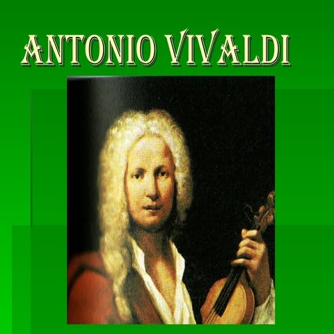 Antonio Vivaldi | PPT