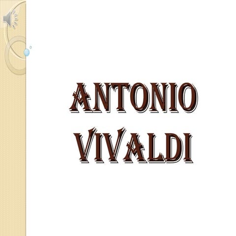Antonio vivaldi | PPT