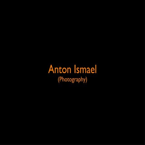 Anton Ismael - Photography | PPT