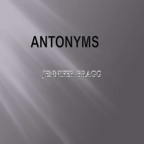 Antonyms | PPTX