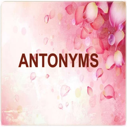 ANTONYMS - FORGETTING BY ROBYHEP | PPT