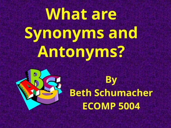 Synonym and Antonym PowerPoint | PPTX