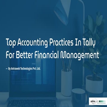 Top Accounting Practices In Tally For Better Financial Management | PDF