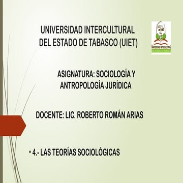 ANTROP. JURÍD 5.-LAS TEORIAS SOCIOLOGICAS.pptx