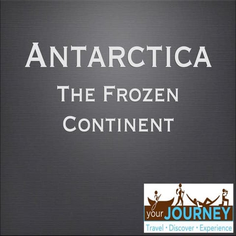 Antarctica - The Frozen Continent | KEY