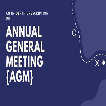 Know All About The Annual General Meeting | PDF