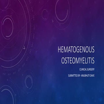 Hematogenous Osteomyelitis | PPTX