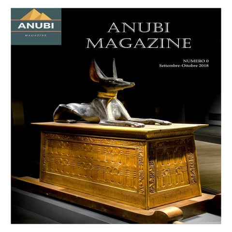 Anubi Magazine - Numero 0 - Settembre/Ottobre 2018 | PDF