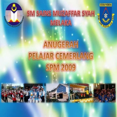Anugerah pelajar cemerlang spm 20091 | PPSX