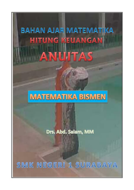 MATEMATIKA EKONOMI MATERI ANUITAS DAN NILAI ANUITAS | PPTX