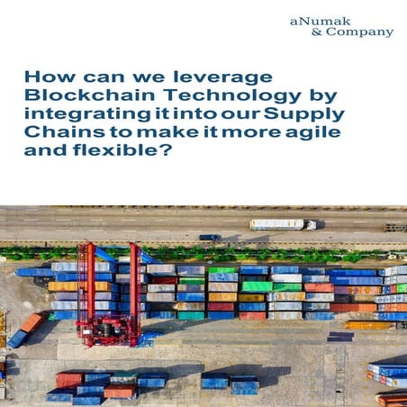 How Can We Leverage Blockchain Technology By Integrating It Into Our ...