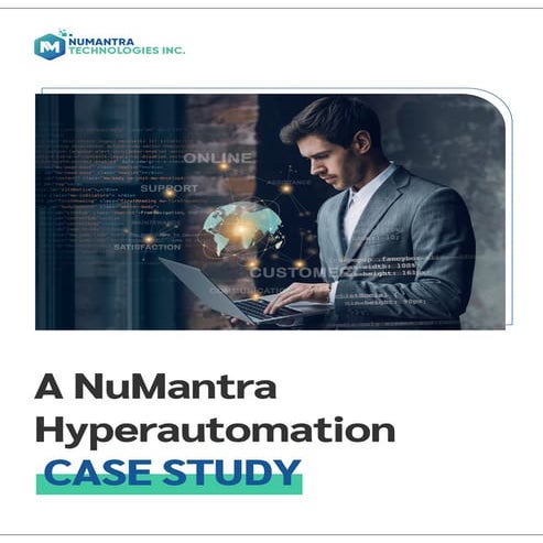 A NuMantra Hyperautomation Case Study | PDF