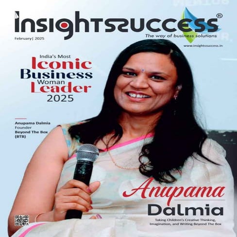 Anupama Dalmia - India's Most Iconic Business Woman Leader 2025.pdf